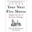 Your Next Five Moves: Master the Art of Business Strategy | Patrick Bet ...