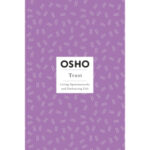 Trust: Living Spontaneously and Embracing Life | Osho : Anjanibooks.com