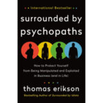 Surrounded by Psychopaths | Thomas Erikson : Anjanibooks.com